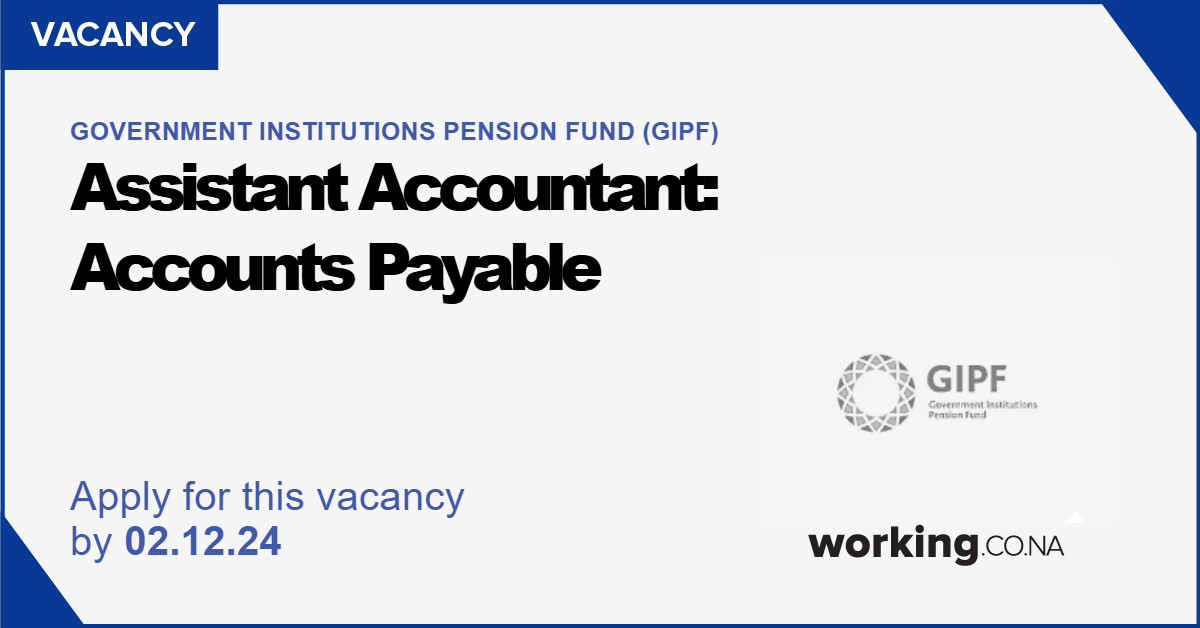 Government Institutions Pension Fund (GIPF): Assistant Accountant ...