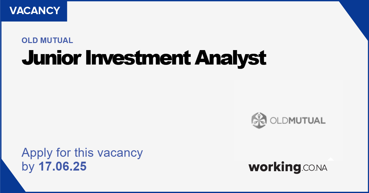 Old Mutual: Junior Investment Analyst, Windhoek - Working.co.na